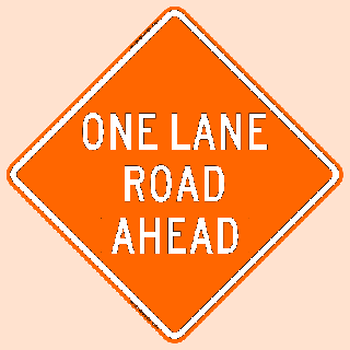 Bone Safety 'One Lane Road Ahead' Sign - GME Supply