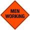 Bone Safety Hi-Intensity Reflective Sign 'Men Working' - GME Supply