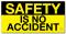 'Safety Is No Accident' Motivational Workplace Banner - GME Supply