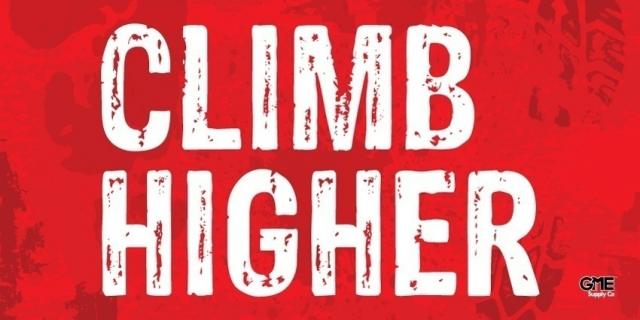 'Climb Higher' Workplace Motivational Poster - GME Supply
