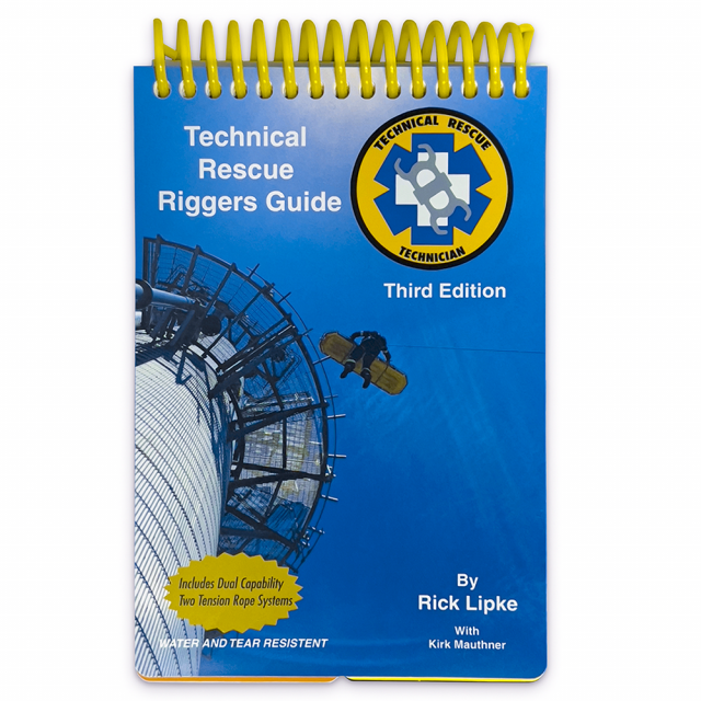 PMI Technical Rescue Riggers Guide by Rick Lipke: 3rd Edition - GME Supply