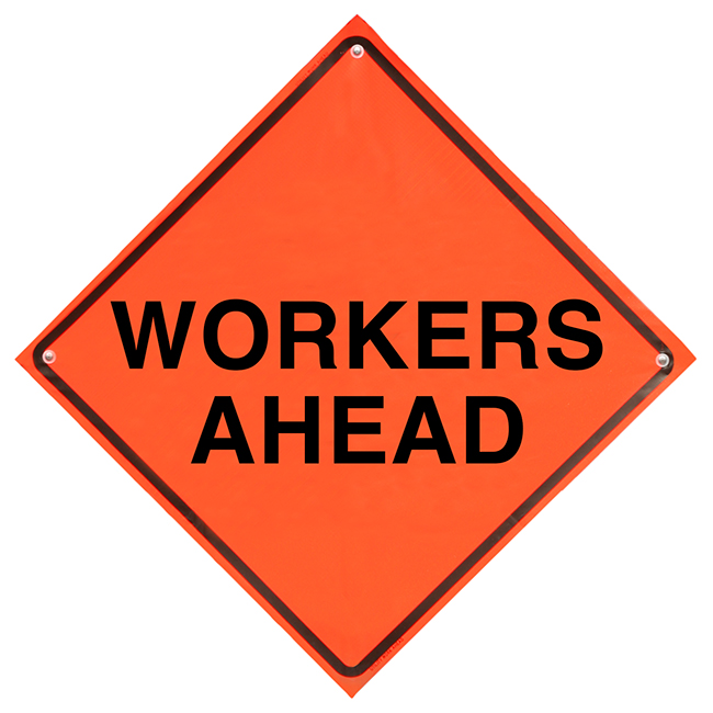 Dicke Safety Super Bright Workers Ahead Roll-Up Sign (Sign Only) - GME ...