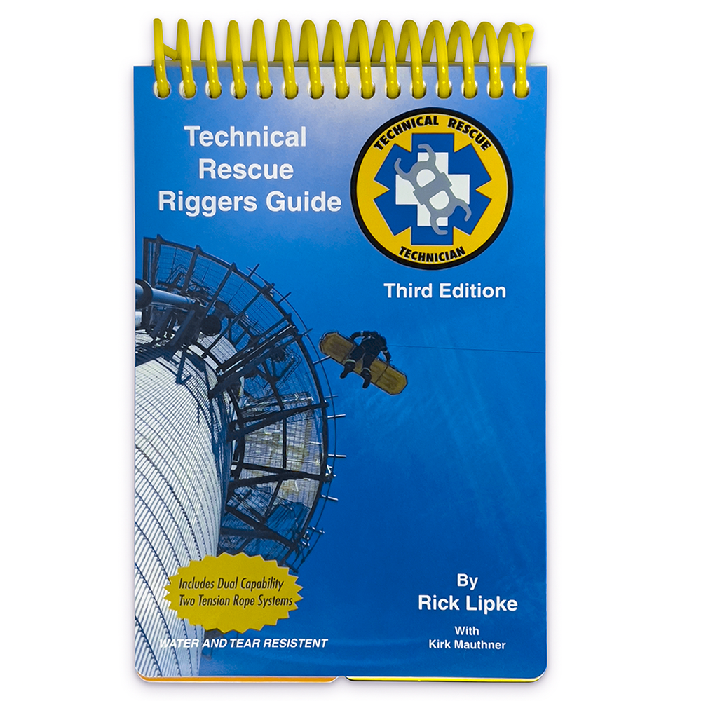 PMI Technical Rescue Riggers Guide by Rick Lipke: 3rd Edition - GME Supply